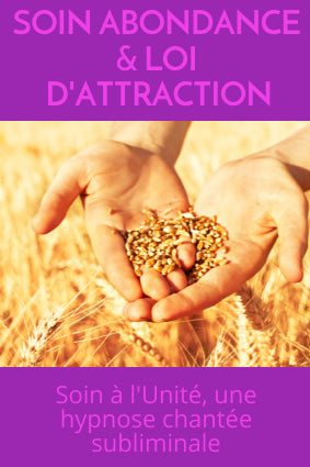 Abondance & Loi d'Attraction – Chant vibratoire Aeolia